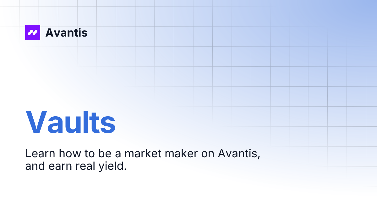 Vaults | Avantis